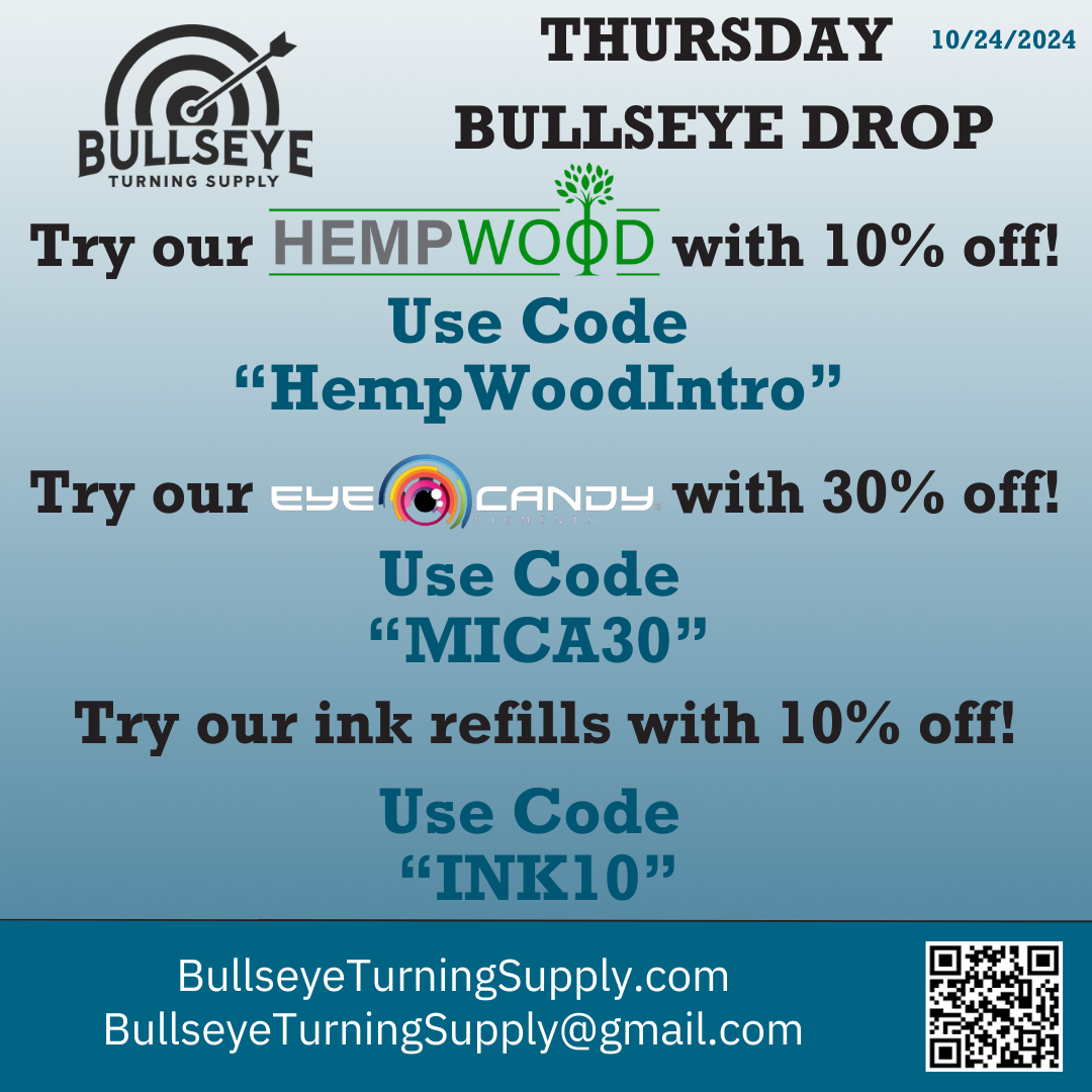 Bullseye Thursday Drop! – Bullseye Turning Supply